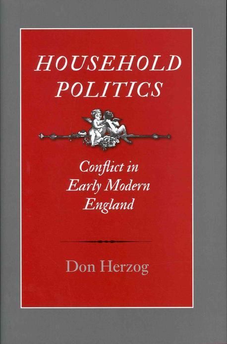 Household Politics | Don Herzog - 교보문고