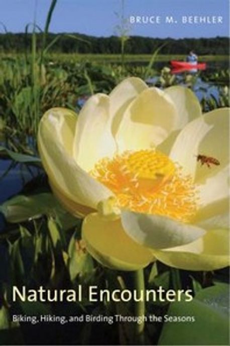 Natural Encounters | Beehler, Bruce M. - 교보문고