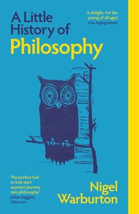 A Little History of Philosophy | Warburton, Nigel - 교보문고