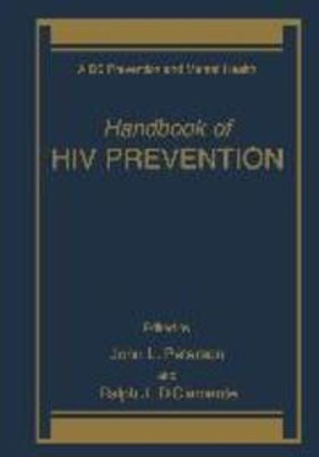 Handbook of HIV Prevention | Peterson, John L. (EDT) - 교보문고