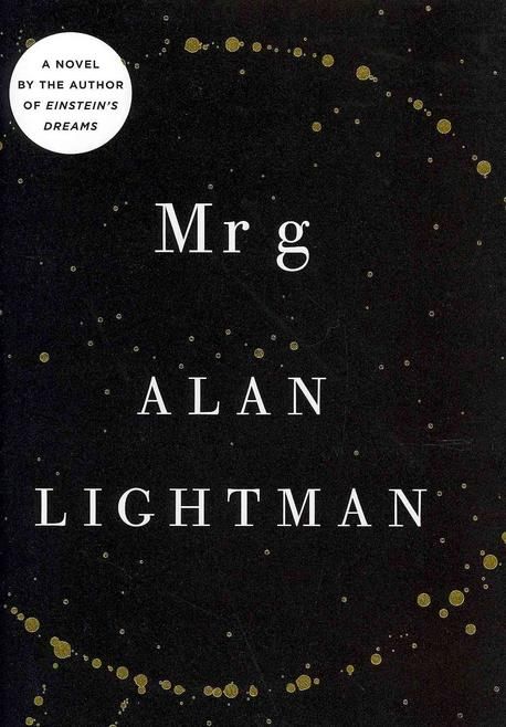 Mr. G | Lightman, Alan P. - 교보문고