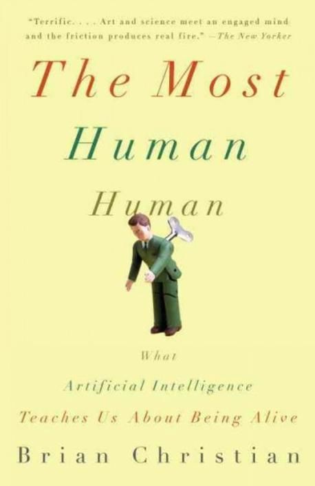 The Most Human Human | Brian Christian - 교보문고