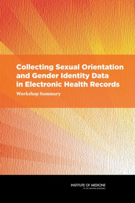 Collecting Sexual Orientation And Gender Identity Data In Electronic 9122