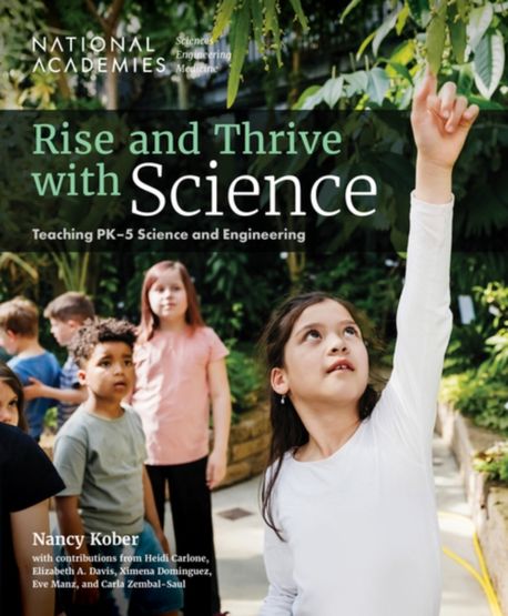 Rise and Thrive with Science | National Academies of Sciences Engineeri - 교보문고