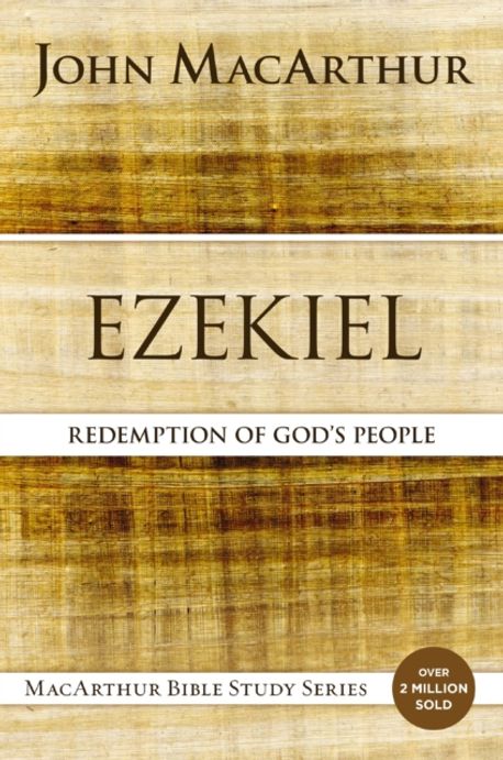 Ezekiel | MacArthur, John F. - 교보문고