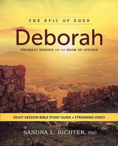 Deborah Bible Study Guide Plus Streaming Video | Ph.D, Dr. Sandra L ...