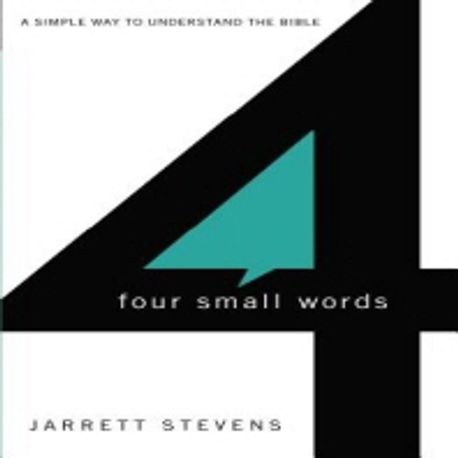 Four Small Words | Stevens, Jarrett - 교보문고