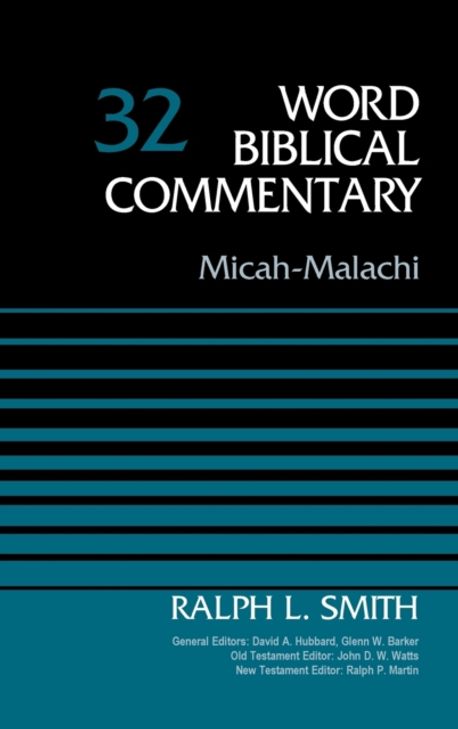 Micah-Malachi, Volume 32 | Ralph A. Smith - 교보문고