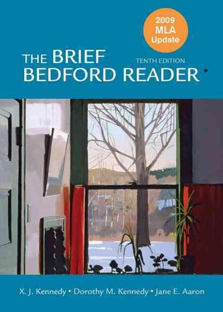 The Brief Bedford Reader | Kennedy, X. J. - 교보문고