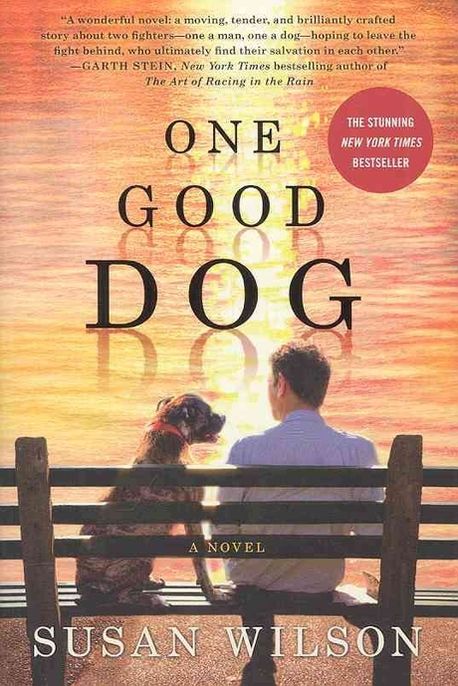 One Good Dog | Wilson, Susan - 교보문고