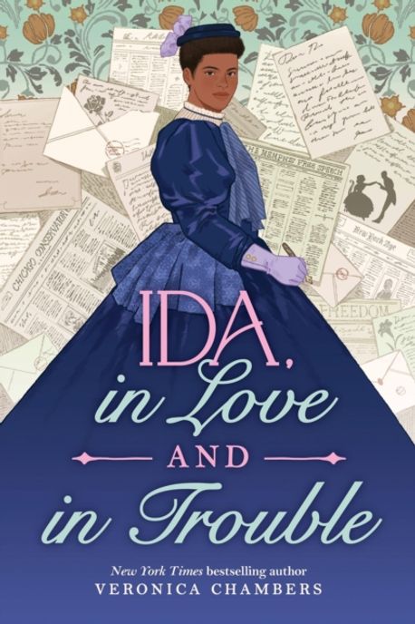 Ida, in Love and in Trouble | Chambers, Veronica - 교보문고