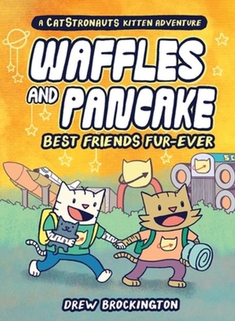 Waffles and Pancake | Drew Brockington - 교보문고