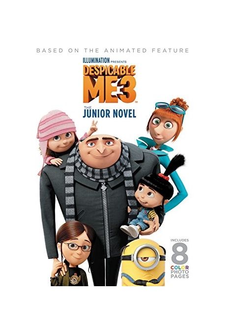 Despicable Me 3: The Junior Novel | Universal (COR) - 교보문고