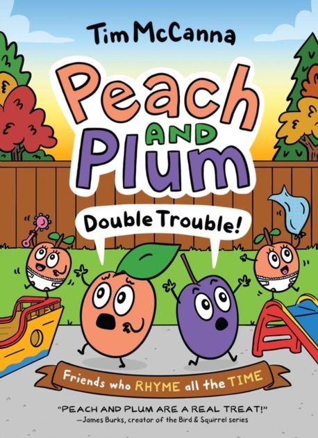 Peach and Plum | McCanna, Tim - 교보문고
