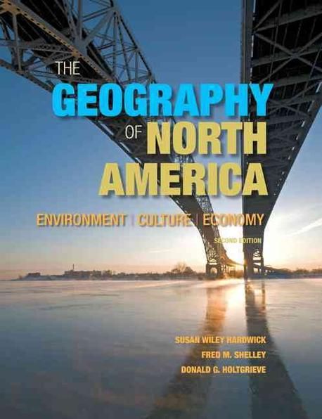 The Geography of North America | Hardwick, Susan W. - 교보문고