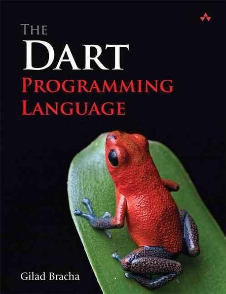 The Dart Programming Language | Gilad Bracha - 교보문고
