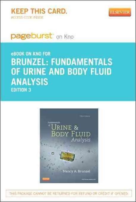 Fundamentals of Urine and Body Fluid Analysis - Pageburst E-Book on Kno ...