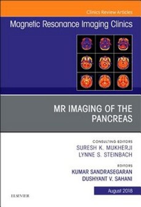MR Imaging of the Pancreas, an Issue of Magnetic Resonance Imaging ...