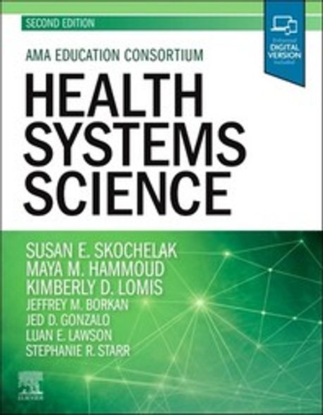 Health Systems Science | Skochelak, Susan E. - 교보문고