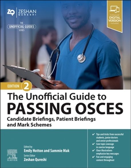 The Unofficial Guide to Passing OSCEs: Candidate Briefings, Patient ...