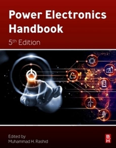 Power Electronics Handbook | Rashid, Muhammad H. - 교보문고