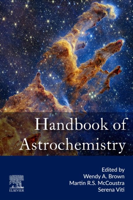 Handbook of Astrochemistry | Brown, Wendy A. - 교보문고