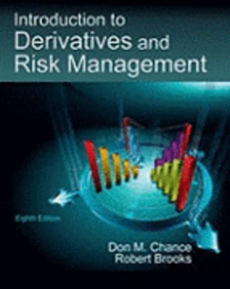 An Introduction to Derivatives and Risk Management [With Stock-Trak ...