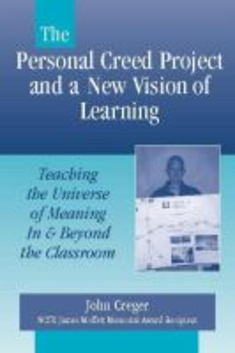 The Personal Creed Project and a New Vision of Learning | Blau ...