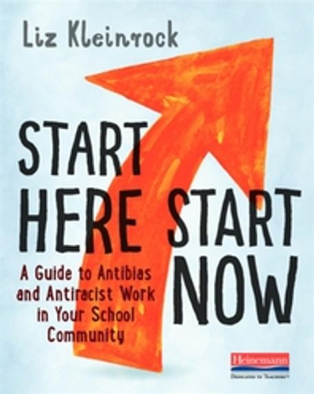 Start Here, Start Now | Kleinrock, Liz - 교보문고