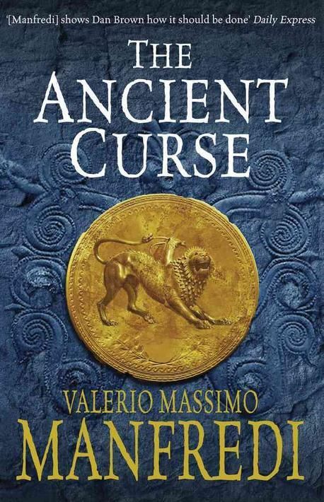 The Ancient Curse | Manfredi, Valerio Massimo - 교보문고
