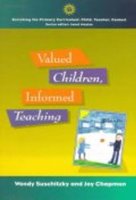 Valued Children, Informed Teaching | Suschitzky, Wendy - 교보문고