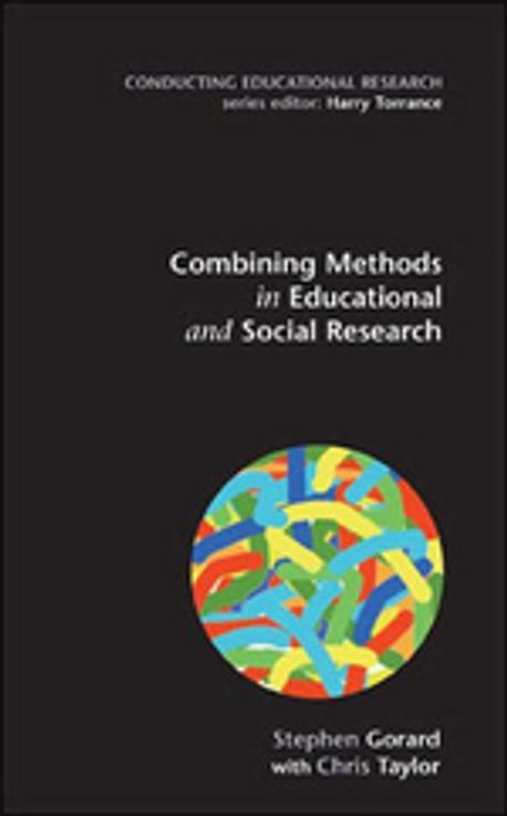 Combining Methods in Educational and Social Research | Gorard, Stephen ...