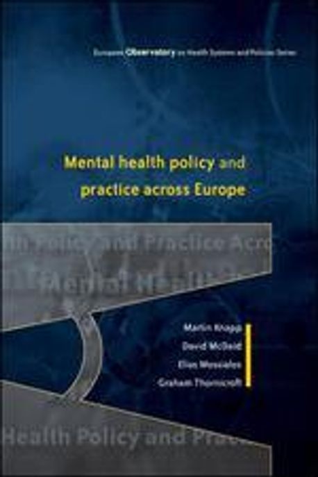 Mental Health Policy And Practice Across Europe | Knapp, Martin/ Mcdaid ...