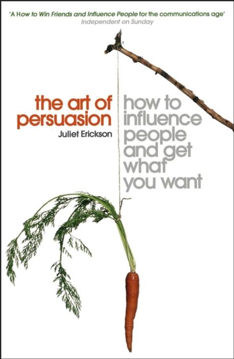 The Art of Persuasion | Juliet Erickson - 교보문고