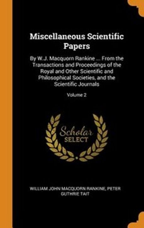 Miscellaneous Scientific Papers | - 교보문고