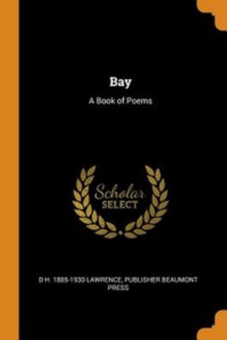 Bay | Lawrence, D. H. 1885-1930 - 교보문고