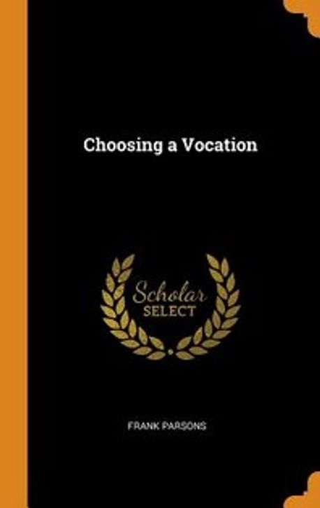 Choosing a Vocation | - 교보문고