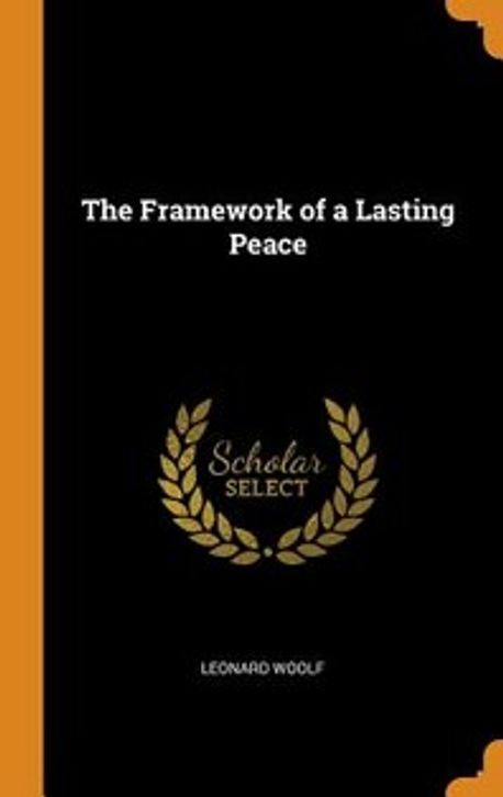 The Framework of a Lasting Peace | - 교보문고