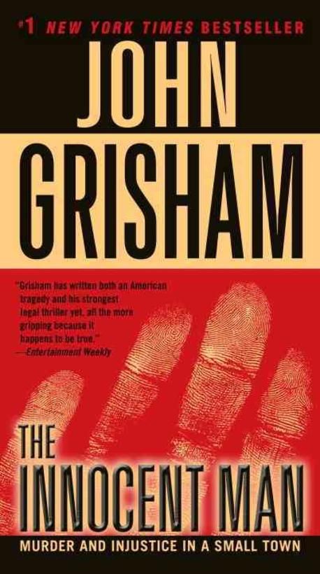 The Innocent Man | Grisham, John - 교보문고