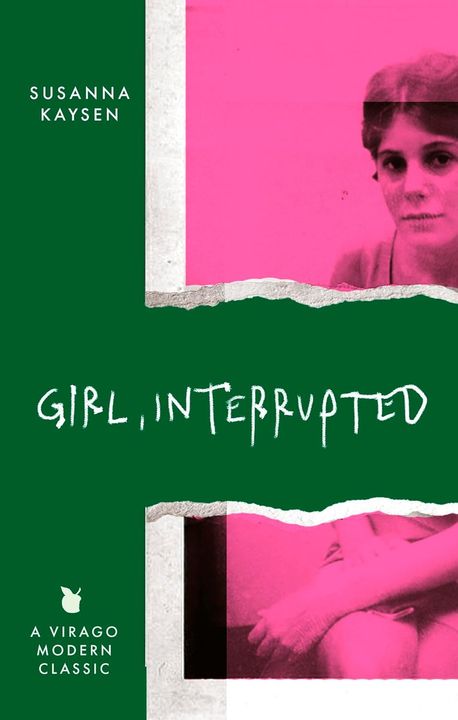 Girl, Interrupted | Susanna Kaysen - 교보문고