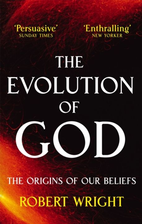 Evolution of God | Robert Wright - 교보문고