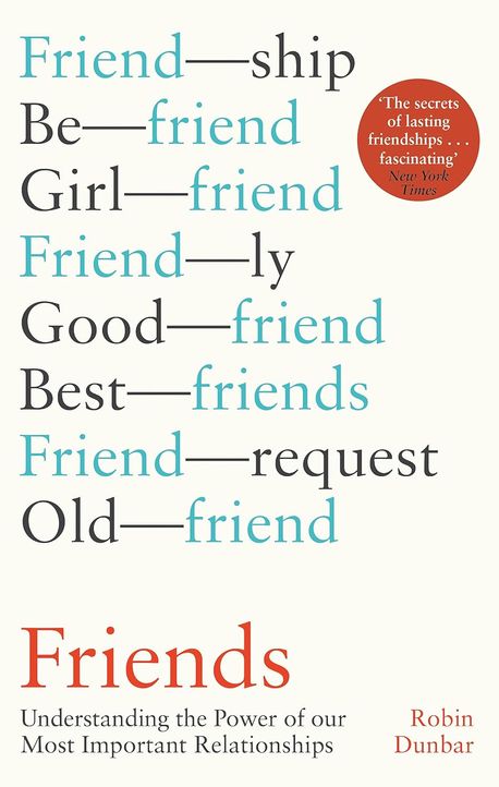 Friends | Robin Dunbar - 교보문고