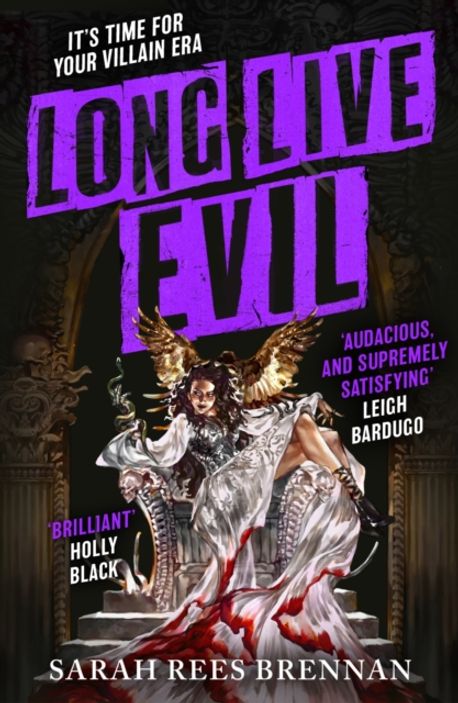 Long Live Evil | Sarah Rees Brennan - 교보문고