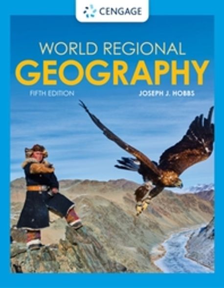 World Regional Geography | Joseph J. Hobbs - 교보문고