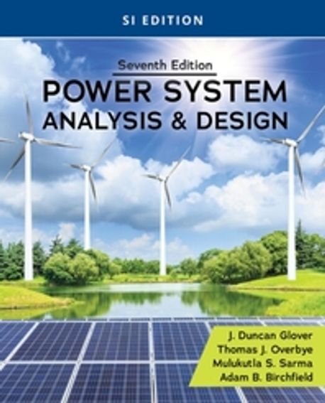 Power System Analysis and Design (Si Edition) | Glover, J. Duncan - 교보문고