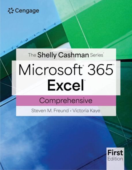 The Shelly Cashman Series Microsoft Office 365 & Excel Comprehensive ...