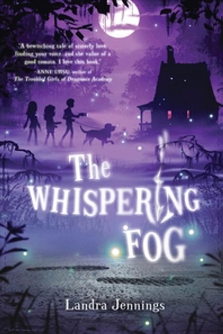 The Whispering Fog | Landra Jennings - 교보문고