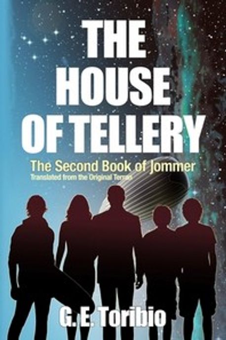 The House of Tellery - The Second Book of Jommer - Translated from the ...