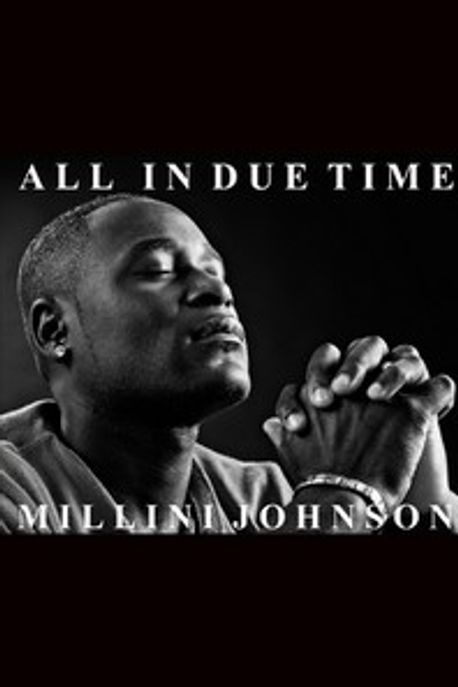 All In Due Time | Johnson, Millini - 교보문고