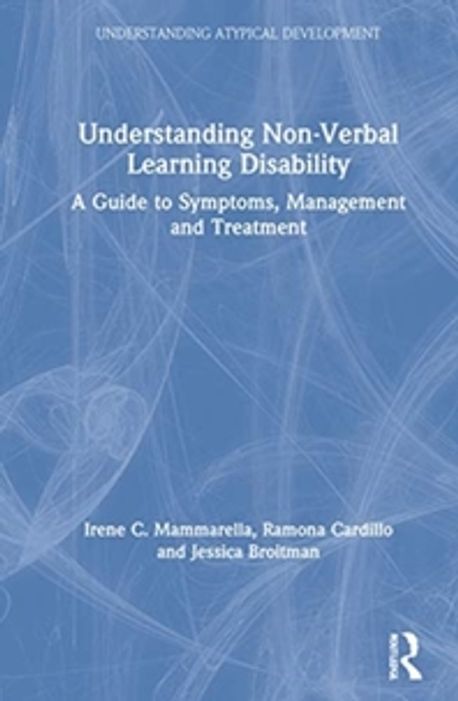 Understanding Nonverbal Learning Disability | Mammarella, Irene C. - 교보문고